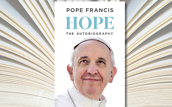 Pope Francis' memoir to be released Jan. 14, publisher announces ...